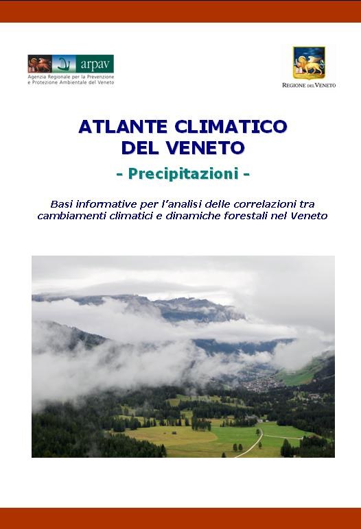 ATLANTE CLIMATICO DEL VENETO - Precipitazioni - Basi informative per l ...